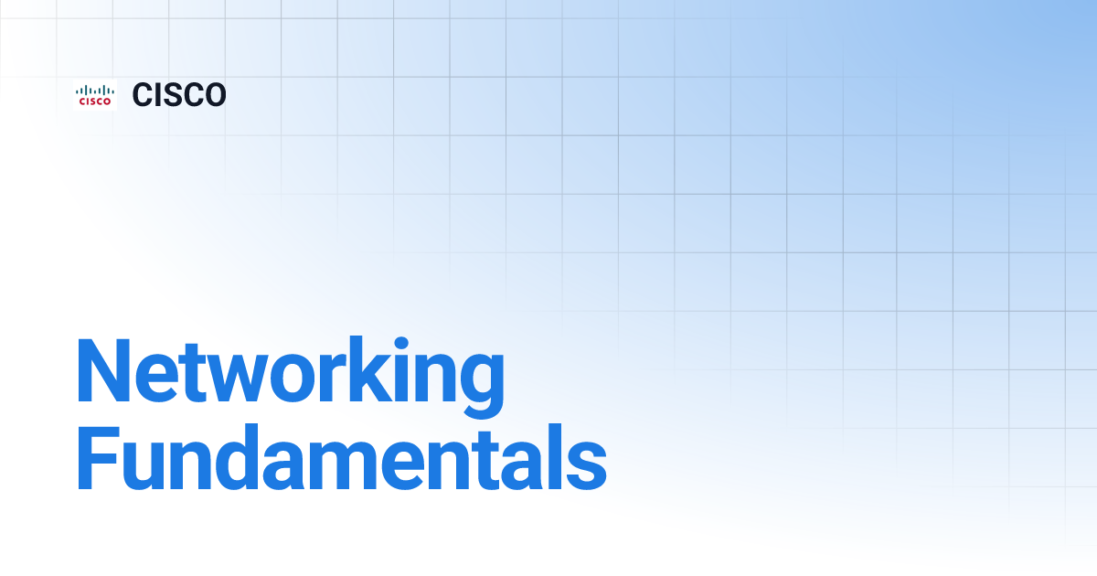 Networking Fundamentals | CISCO